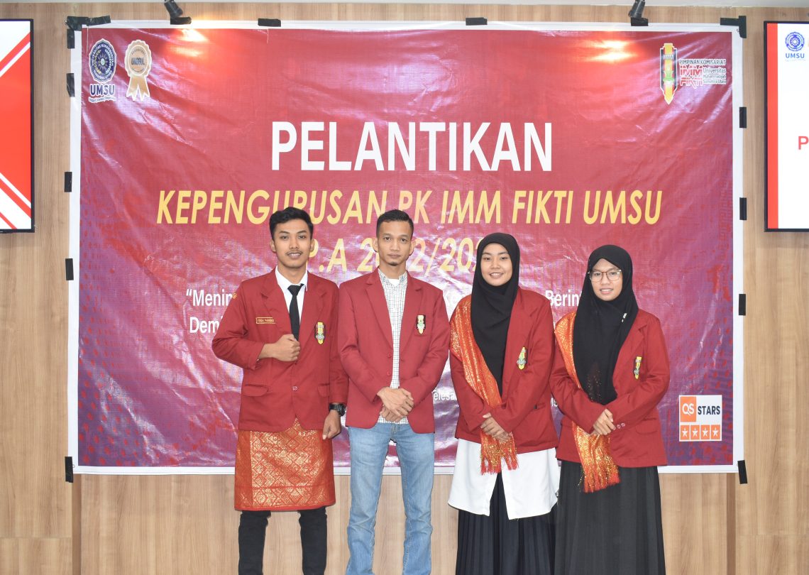 Pelantikan Kepengurusan PK IMM FIKTI UMSU Periode 2022 / 2023 – FIKTI